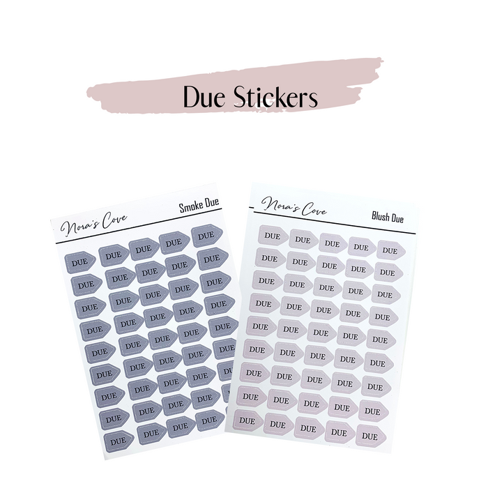 Due stickers – NORAS COVE